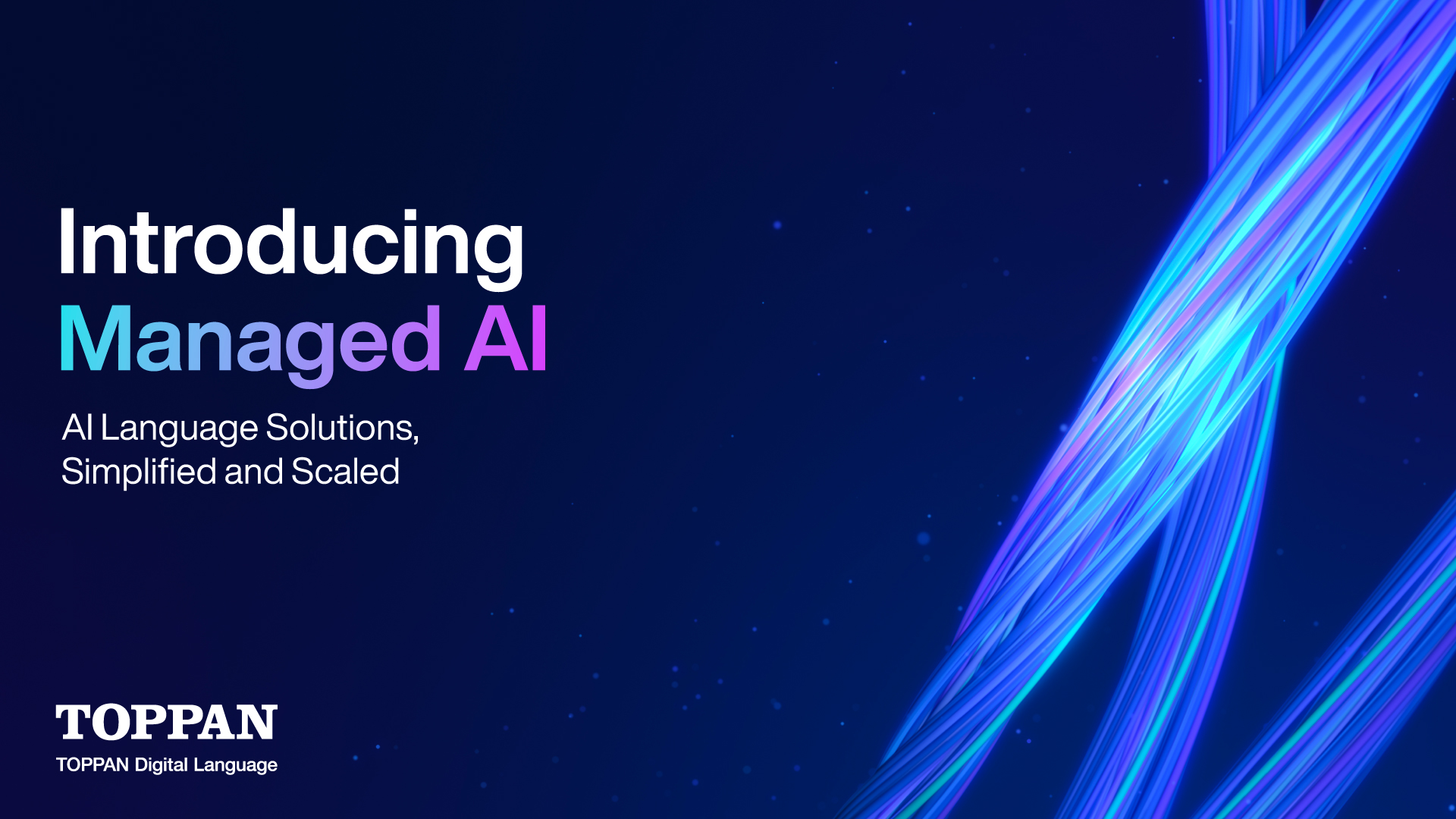 Introducing Managed AI: Simplifying AI Language Services
